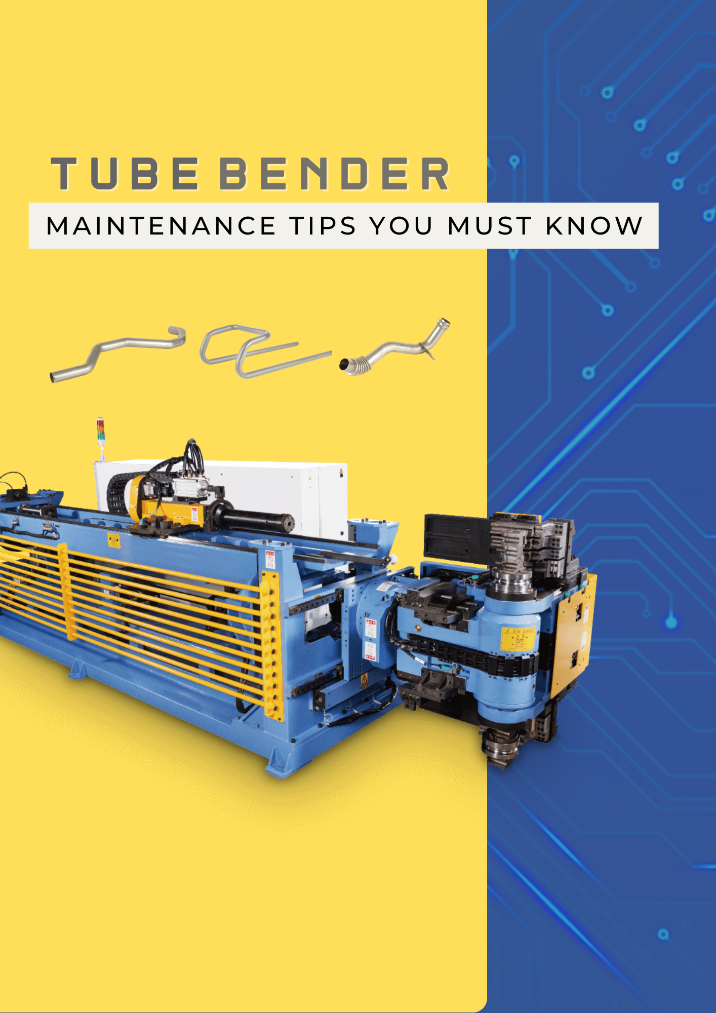 Effective Tube Bender Maintenance Tips - SIMCO